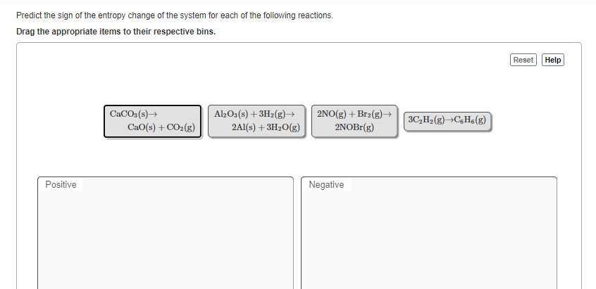 Solved Predict the sign of the entropy change of the system | Chegg.com
