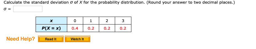 Solved Calculate the standard deviation σ of X for the | Chegg.com