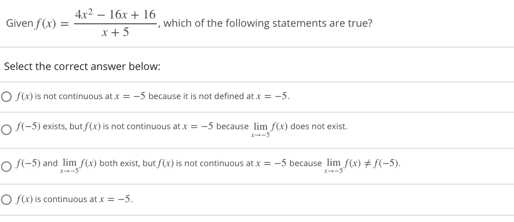 Solved Given f(x) 4x2 - 16x + 16 x + 5 which of the | Chegg.com