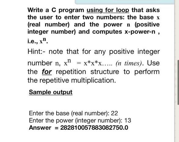 Solved Write A C Program Using For Loop That Asks The User 7591