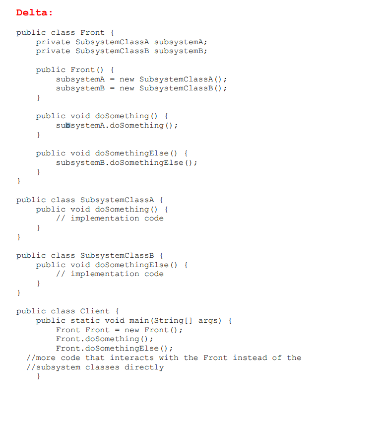 Solved What type is DELTA Behavioral pattern Structural | Chegg.com