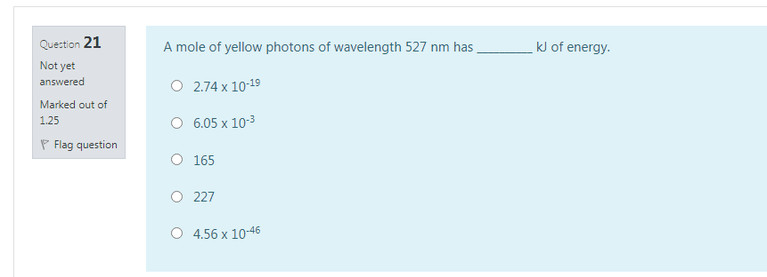 Solved Question 21 A mole of yellow photons of wavelength | Chegg.com