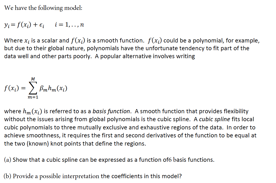 We have the following model: Yi= f(x;) + €i i = 1,.., | Chegg.com