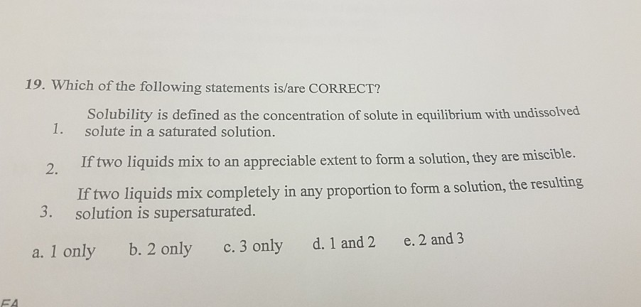 Solved 19. Which of the following statements is/are CORRECT? | Chegg.com