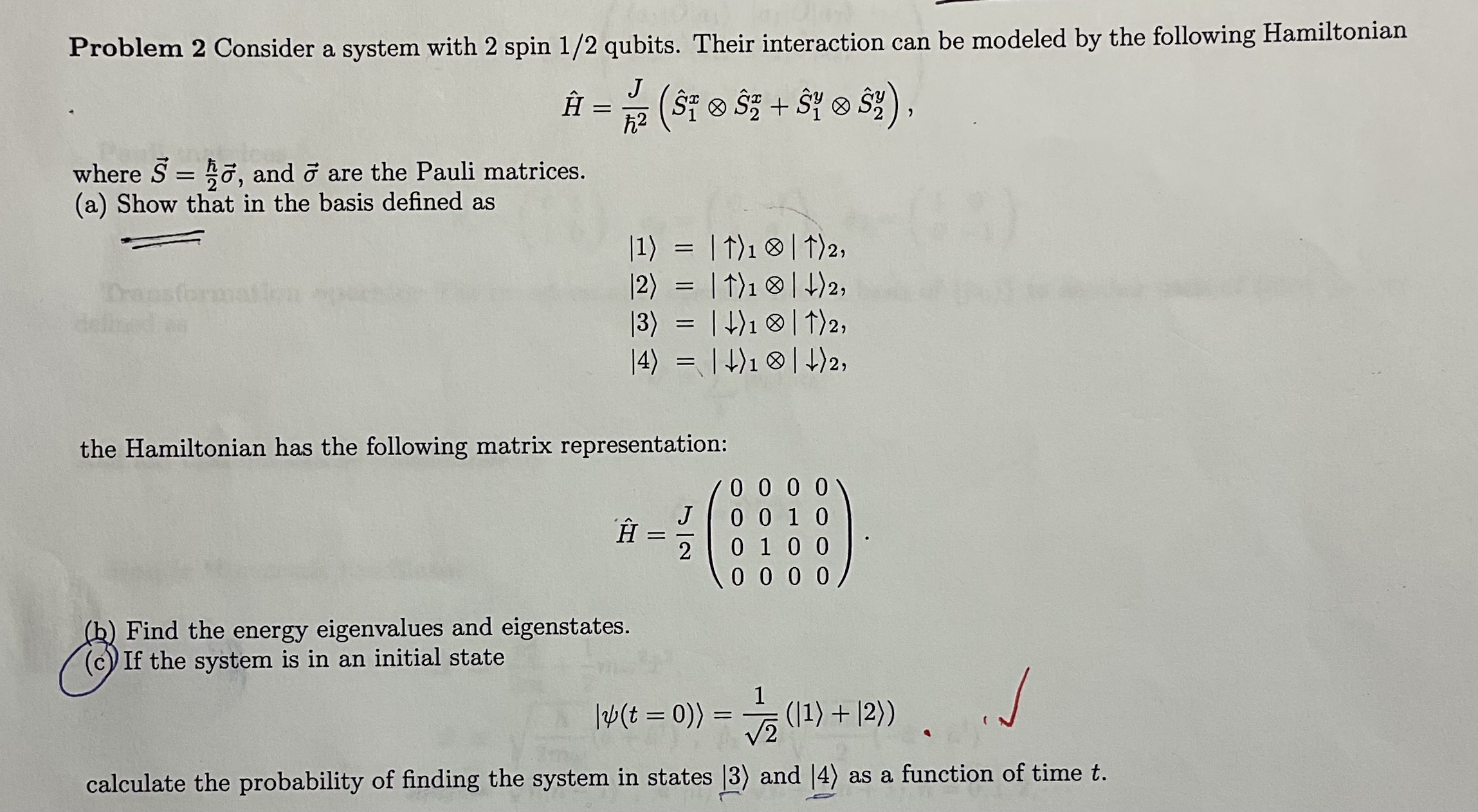 Solved Problem 2 ﻿Consider a system with 2 ﻿spin 12 ﻿qubits. | Chegg.com