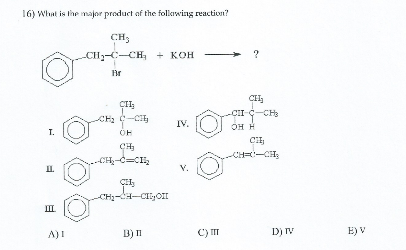 Solved | 16) What is the major product of the following | Chegg.com