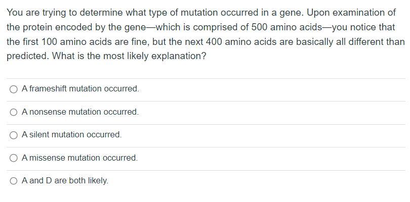 Solved You are trying to determine what type of mutation | Chegg.com