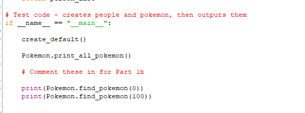 Solved b) Create find_pokemon0 method. Uncomment the two | Chegg.com