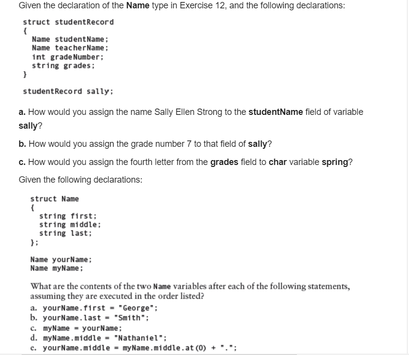 Solved Given the declaration of the Name type in Exercise | Chegg.com