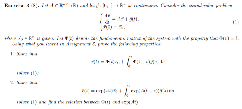 Solved Exercise 3 (S). Let A € Rnxn (R) and let ġ : [0, 1] + | Chegg.com