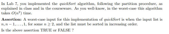 Solved In Lab 7, you implemented the quickSort algorithm, | Chegg.com