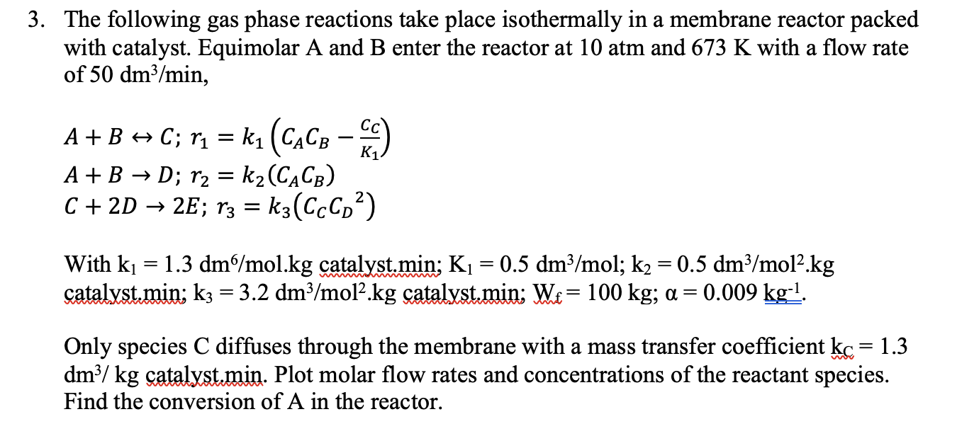 Solved The following gas phase reactions take place | Chegg.com