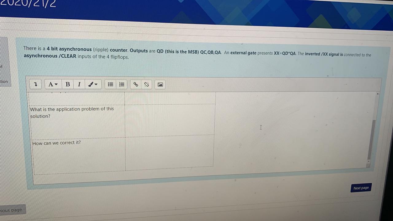 Solved 1/2 There is a 4 bit asynchronous (ripple) counter. | Chegg.com