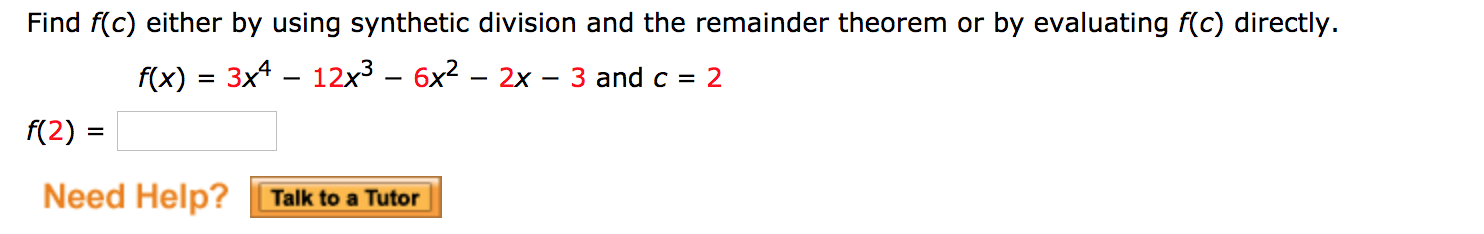 Solved Find f(c) either by using synthetic division and the | Chegg.com