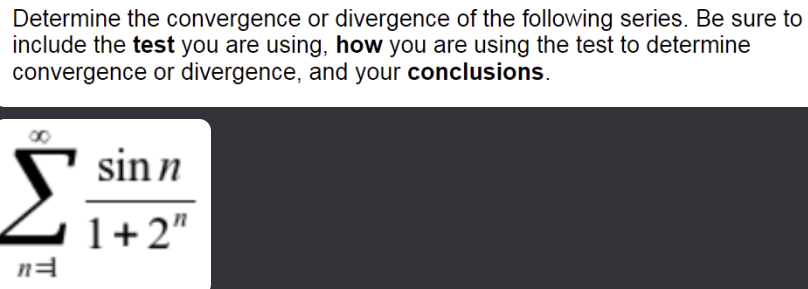 Solved Determine the convergence or divergence of the | Chegg.com