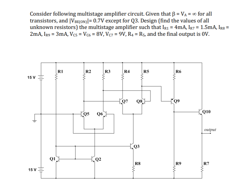 Solved Consider following multistage amplifier circuit. | Chegg.com Solved Consider following multistage amplifier circuit. | Chegg.com