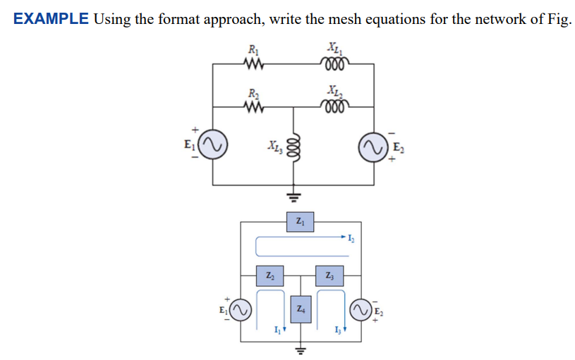 Solved EXAMPLE Using the format approach, write the mesh | Chegg.com