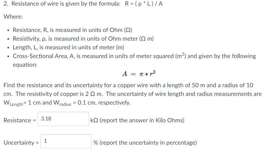 Solved 2. Resistance of wire is given by the formula: | Chegg.com