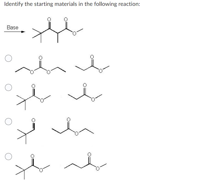 [Solved]: Identify the starting materials in the following