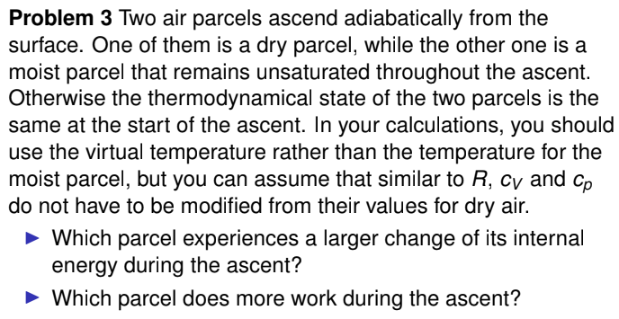 Problem 3 Two air parcels ascend adiabatically from | Chegg.com