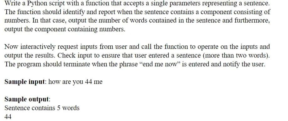 Solved Write a Python script with a function that accepts a | Chegg.com