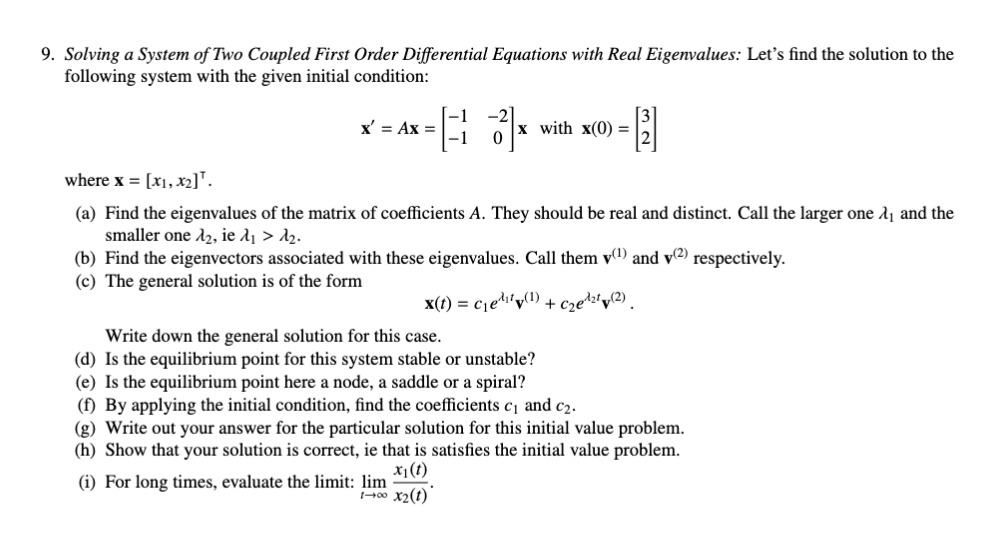 Solved 9. Solving a System of Two Coupled First Order | Chegg.com