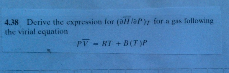 Solved 4.38 Derive the expression for (HlaP)T for a gas | Chegg.com