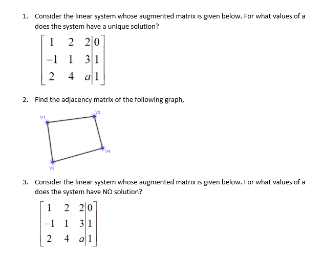 Solved 1. Consider the linear system whose augmented matrix | Chegg.com