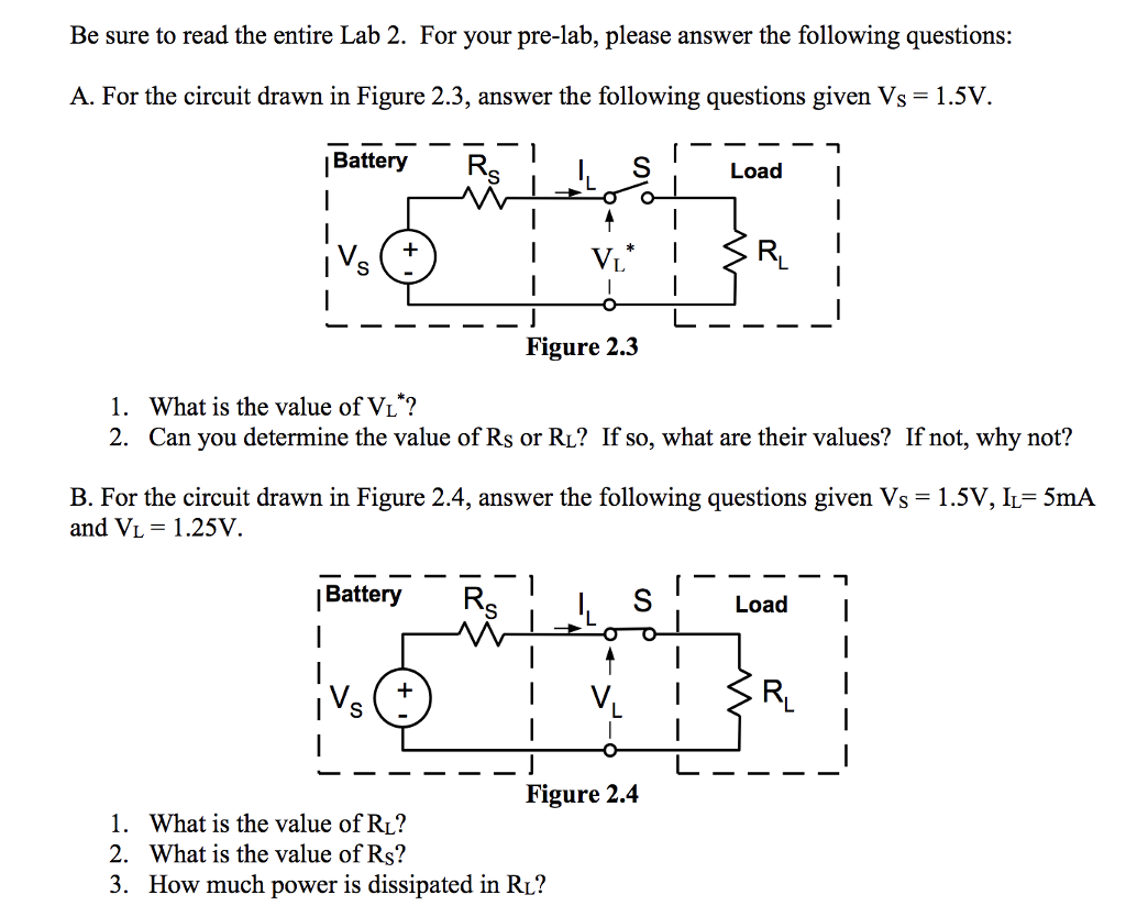 Solved Be sure to read the entire Lab 2. For your pre-lab, | Chegg.com