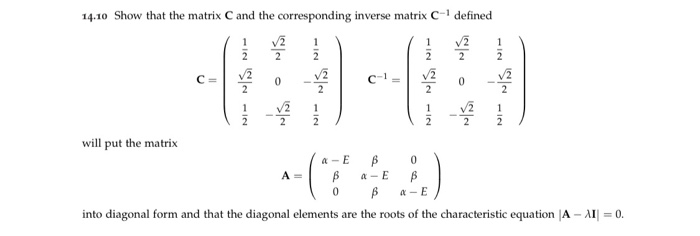 Solved 14.10 Show that the matrix C and the corresponding | Chegg.com