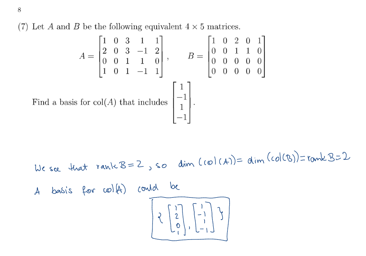 Solved (7) Let A and B be the following equivalent 4×5 | Chegg.com