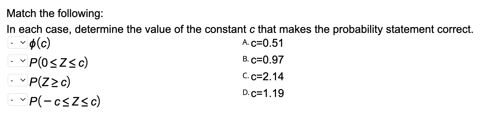 Solved Match the following: In each case, determine the | Chegg.com