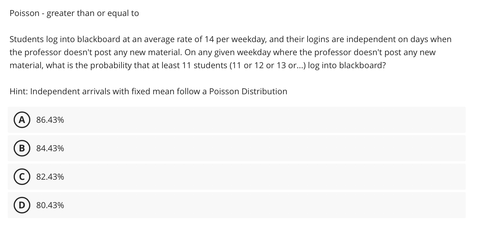 Solved Poisson - greater than or equal to Students log into | Chegg.com