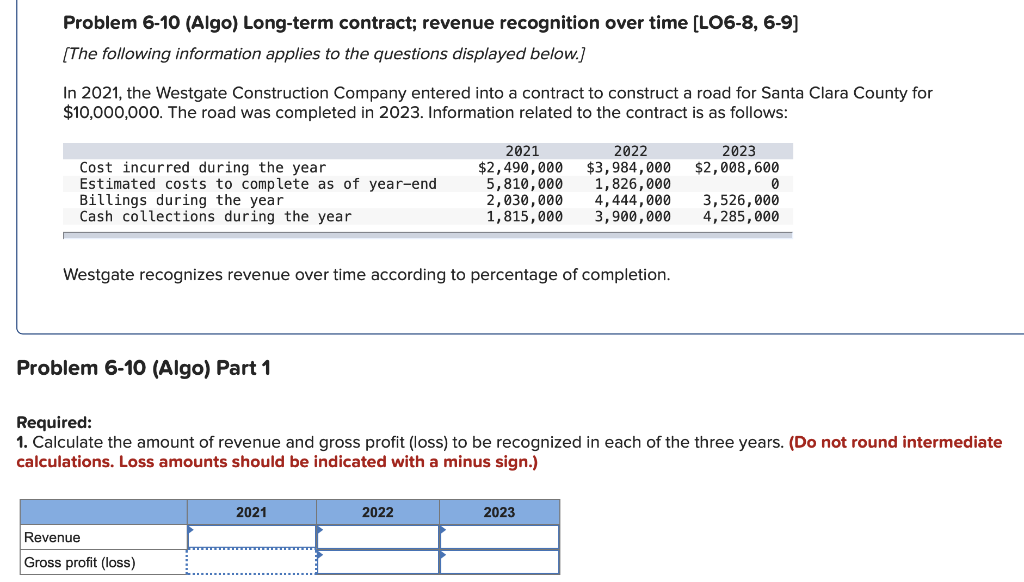 Solved Problem 6-10 (Algo) Long-term contract; revenue | Chegg.com