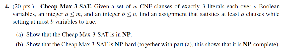 Solved Cheap Max 3-SAT. Given a set of m CNF clauses of | Chegg.com
