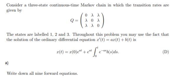 Solved Consider a three-state continuous-time Markov chain | Chegg.com
