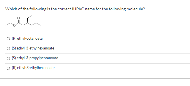 Solved Which of the following is the correct IUPAC name for | Chegg.com