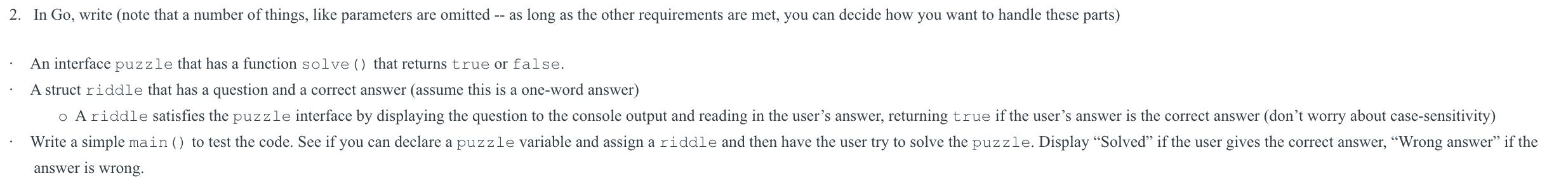 Solved 2. In Go, write (note that a number of things, like | Chegg.com