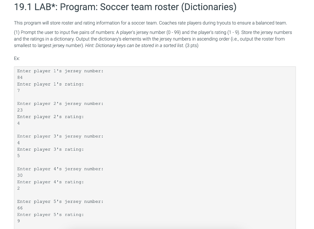 Solved 19.1 LAB*: Program: Soccer team roster (Dictionaries) | Chegg.com