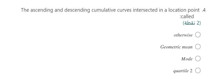 Solved The ascending and descending cumulative curves | Chegg.com
