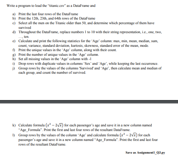 Solved ten Write a program to load the titanic.csv" as a | Chegg.com