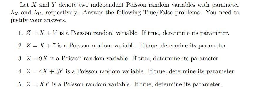 Solved Let X And Y Denote Two Independent Poisson Random 