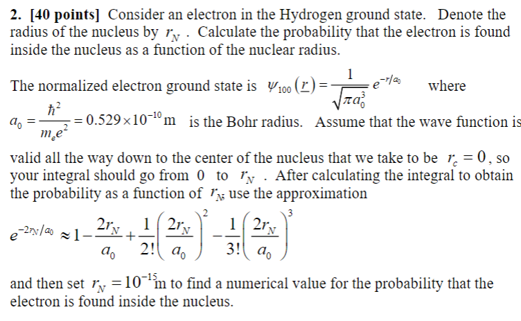 Solved 2. [40 points] Consider an electron in the Hydrogen | Chegg.com