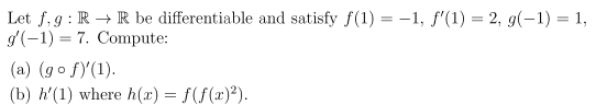 Solved Let f,g:R→R be differentiable and satisfy | Chegg.com