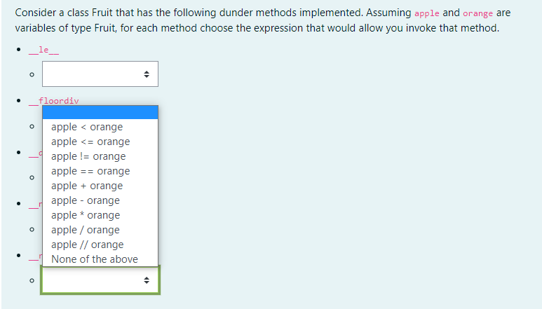 Solved Consider a class Fruit that has the following dunder | Chegg.com