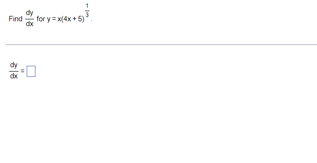 Solved Find dxdy for y=x(4x+5)31 dxdy= | Chegg.com