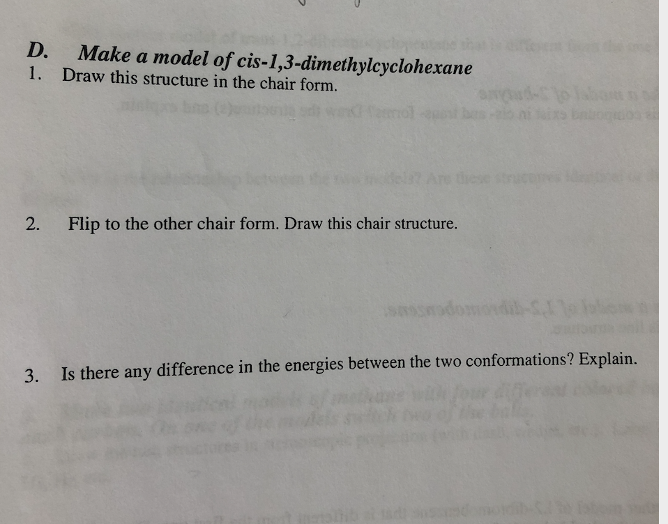 Solved D. 1. Make a model of cis-1,3-dimethylcyclohexane | Chegg.com