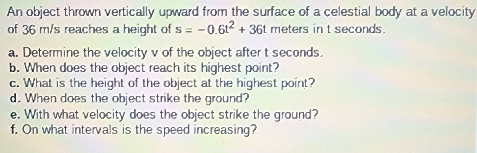 Solved An Object Thrown Vertically Upward From The Surface