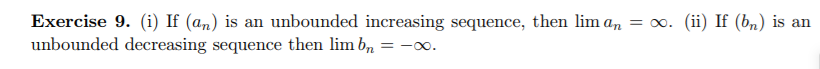 Solved Exercise 9. (i) If (an) is an unbounded increasing | Chegg.com