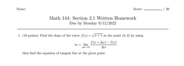 Solved Name: Score: Math 144: Section 2.1 Written Homework | Chegg.com